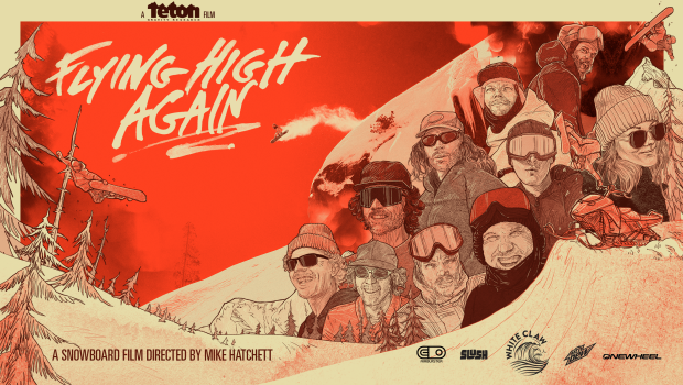 Watch the movie of the year, TGR’s snowboarding masterpiece, ‘Flying ...